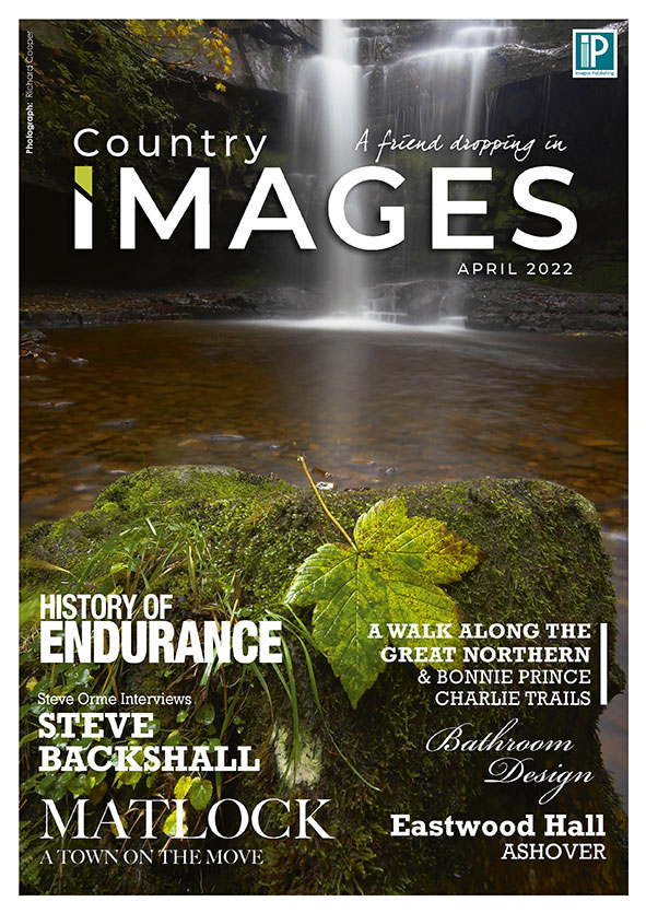 Subscribe to Derbyshire’s best Magazine! – Country Images Magazine